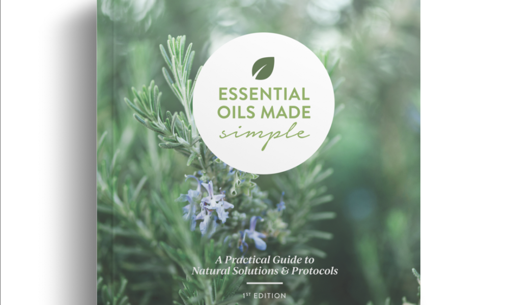 Essential Life Book Protocol Edition 2020: Essential Oils Made Simple ...